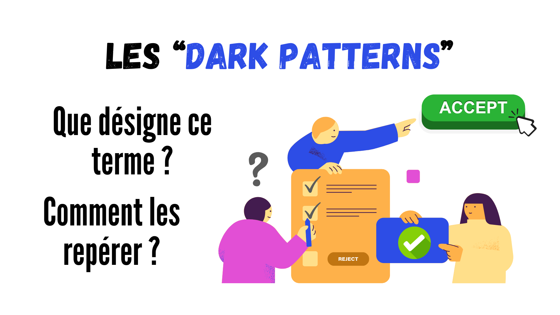 Les "dark patterns" : que désigne cette pratique, et comment la repérer ...